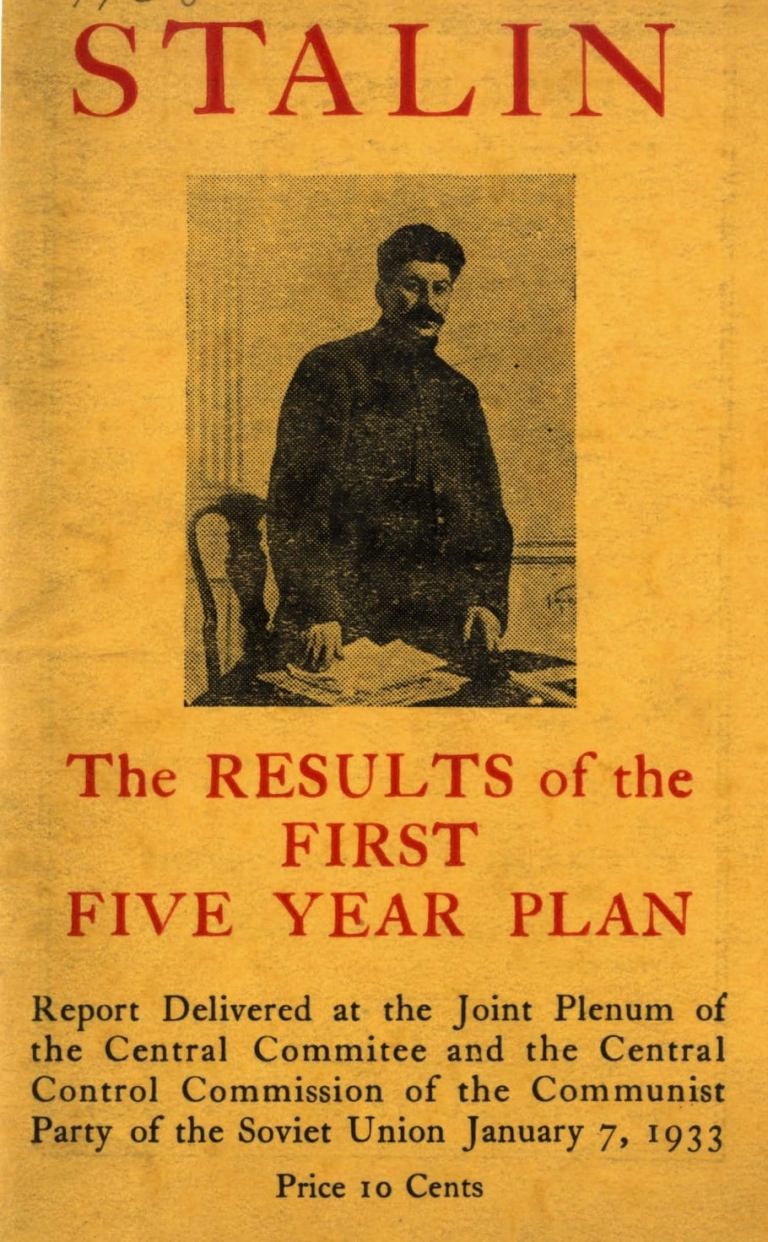 The Results of the First Five-Year Plan by Joseph Stalin. Workers ...